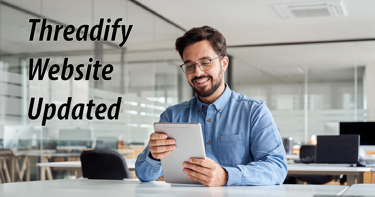 Threadify Website Unveils Major Updates to Enhance User Experience